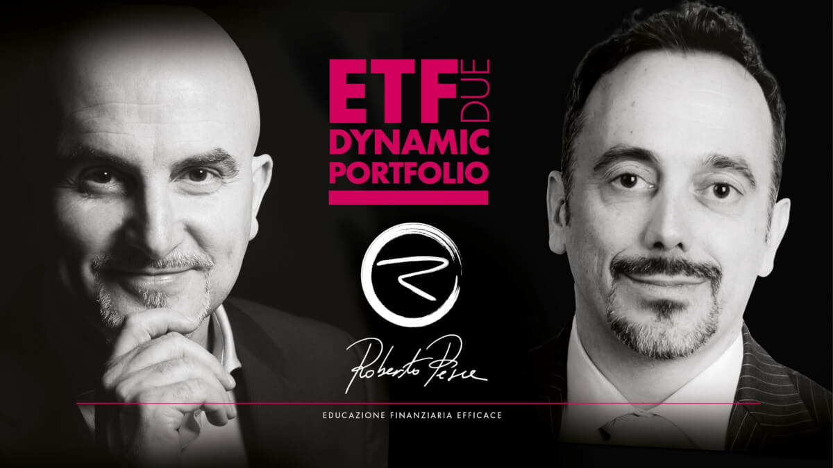 CORSO - ETF 2 | Dynamic Portfolio - Roberto Pesce